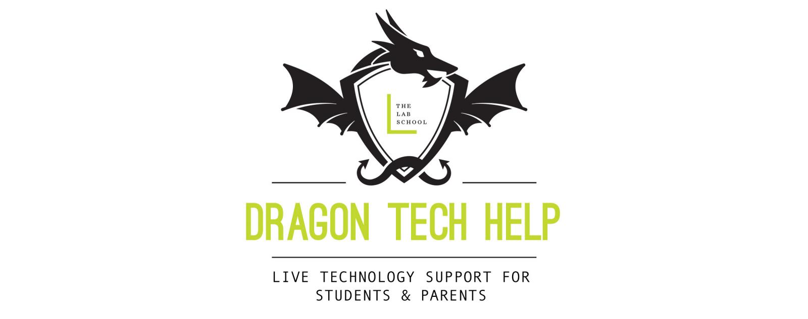 Dragon Tech Help | The Lab School